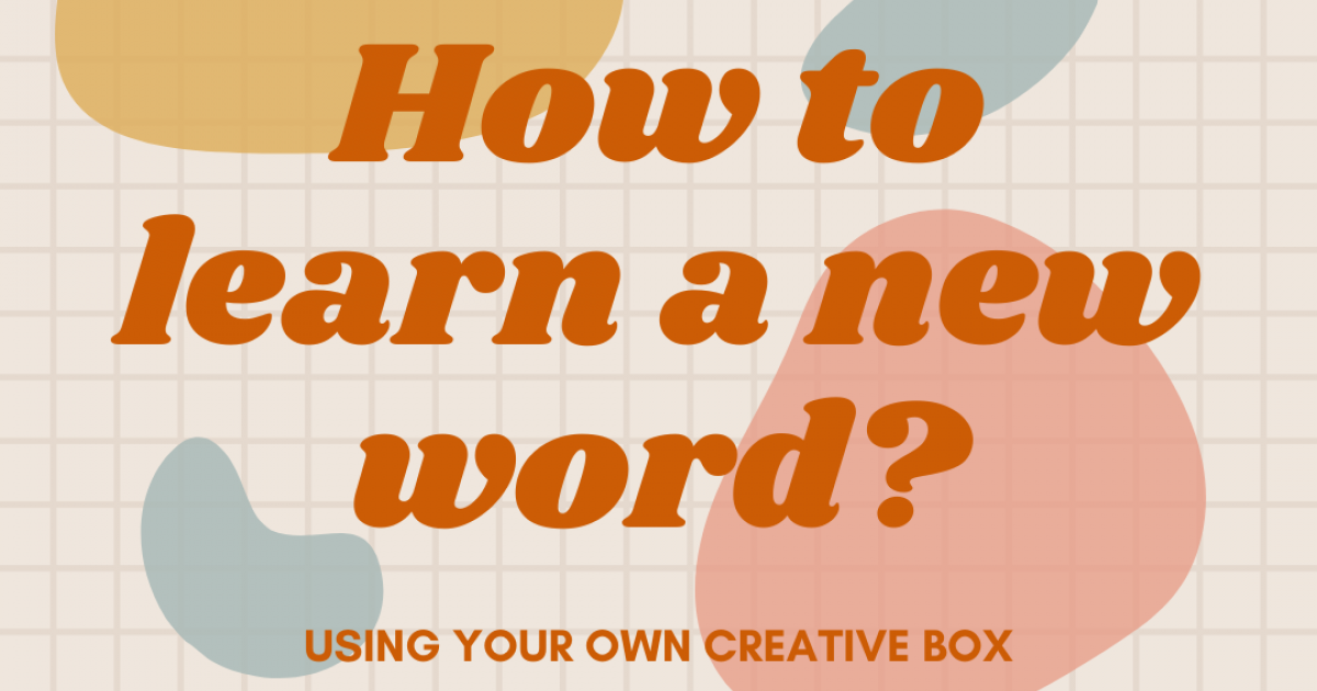 How to learn a new word effectively | IELTS Online Tests