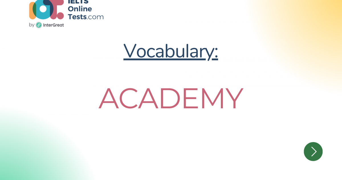 Academy | IELTS Online Tests