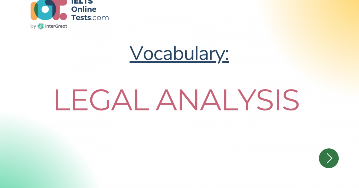 Legal analysis | IELTS Online Tests