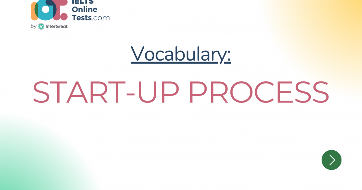 Start-up process | IELTS Online Tests