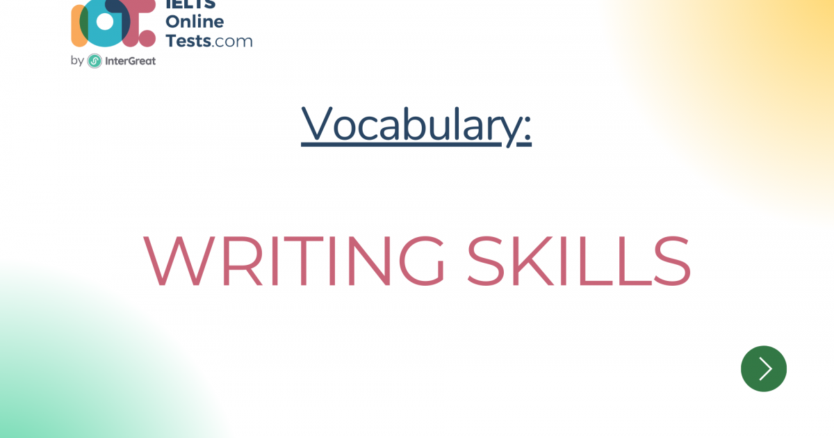 Writing skills | IELTS Online Tests